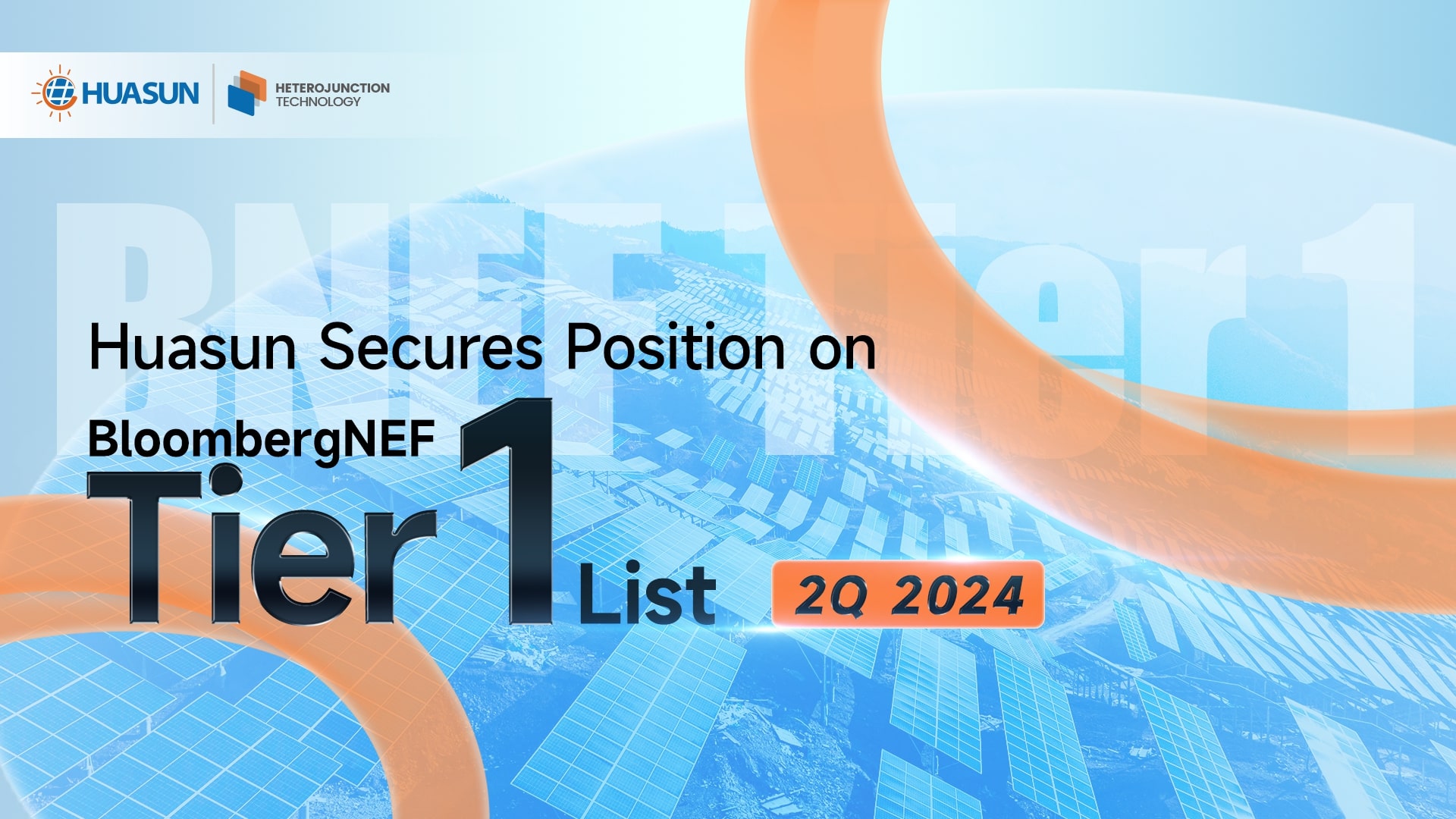 Huasun Secures Position on BNEF’s Tier 1 PV Module Maker List for 2Q ...